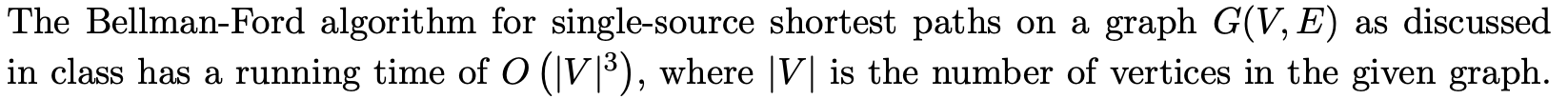 Solved The Bellman-Ford algorithm for single-source shortest | Chegg.com