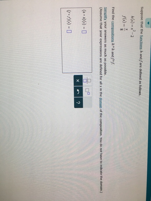 Solved Suppose That The Functions H And F Are Defined As