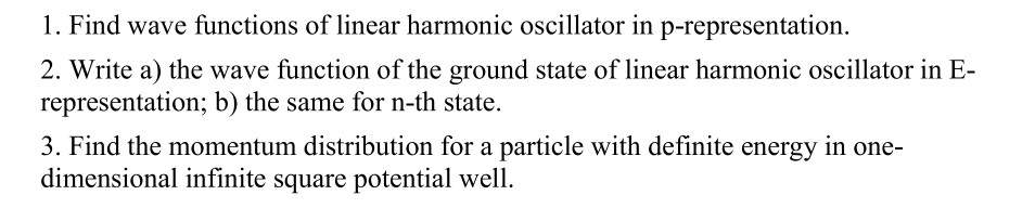 Solved 1. Find wave functions of linear harmonic oscillator | Chegg.com