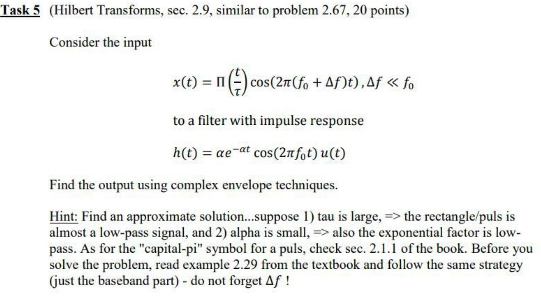 Task 5 (Hilbert Transforms, sec. 2.9, similar to | Chegg.com