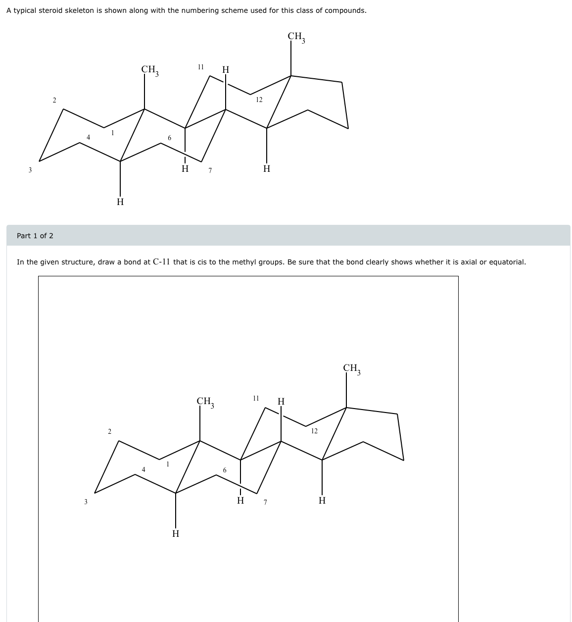 Solved A typical steroid skeleton is shown along with the | Chegg.com