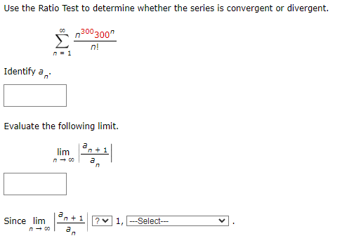 Solved Use the Ratio Test to determine whether the series is | Chegg.com