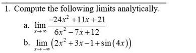 Solved Compute the following limits analytically. a. | Chegg.com