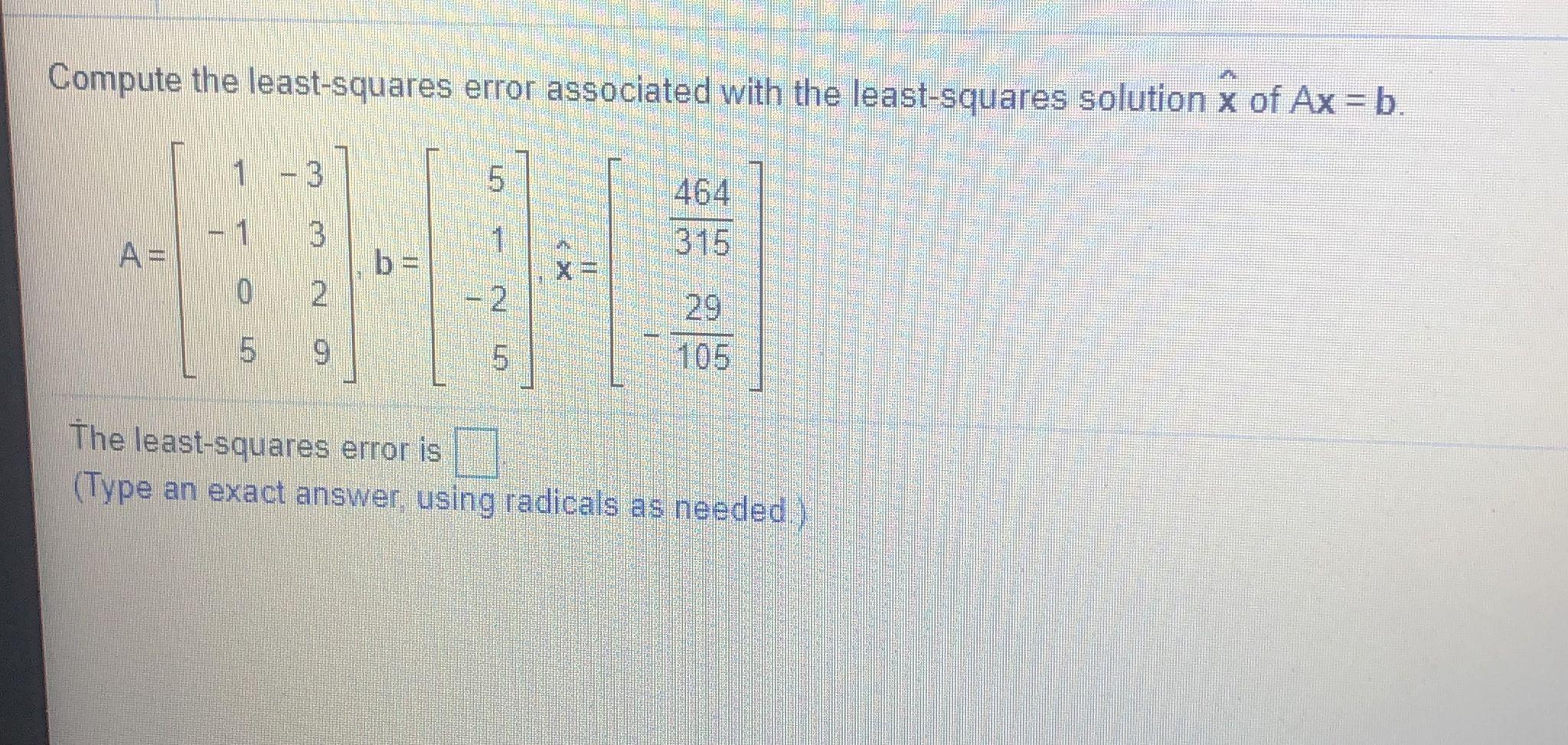 Solved Compute the least-squares error associated with the | Chegg.com