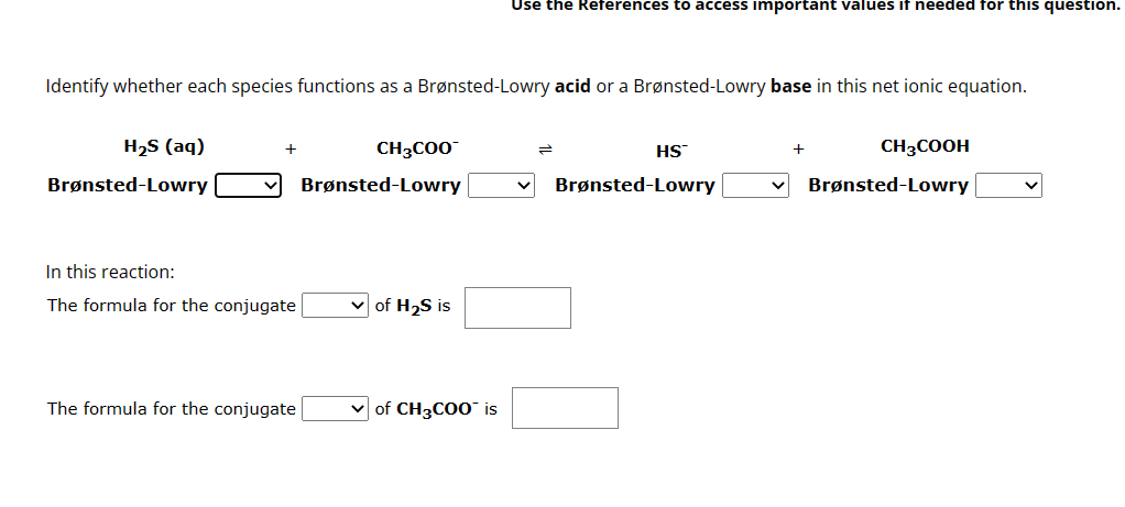 Solved Identify whether each species functions as a | Chegg.com