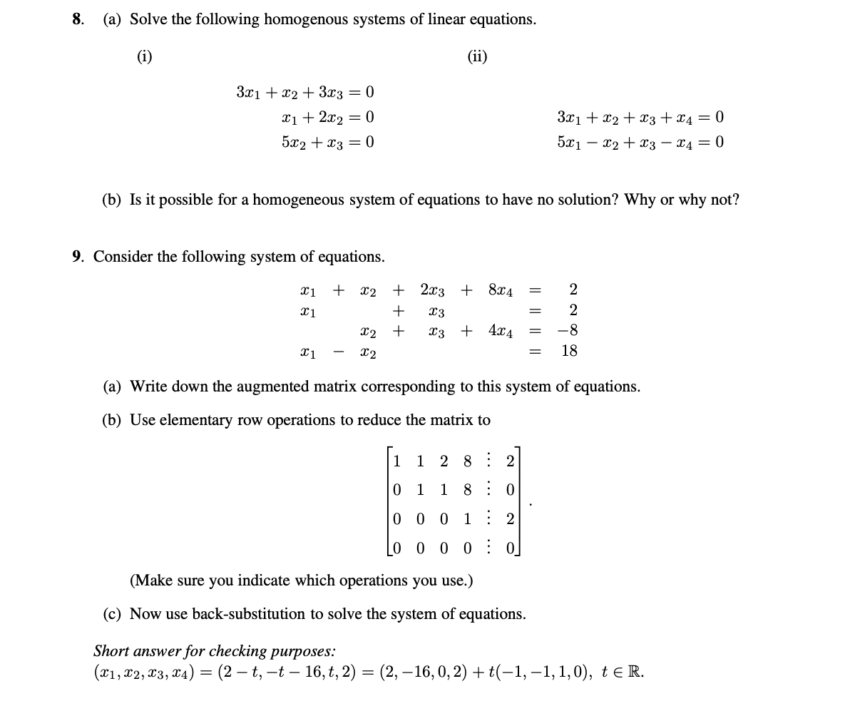 Solved 8. (a) Solve the following homogenous systems of | Chegg.com