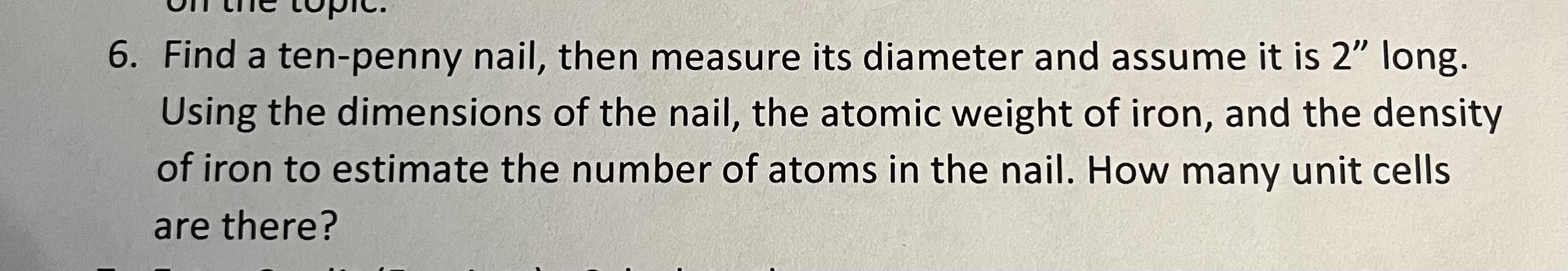 Solved 5. Find a ten-penny nail, then measure its diameter | Chegg.com