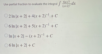 Solved Use partial fraction to evaluate the integral 6x+7 | Chegg.com