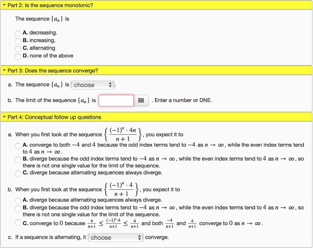 Solved (1 point) 1 (-1)". 4n Consider the sequence {an} = { | Chegg.com