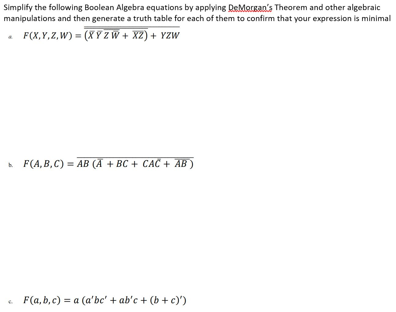 Solved Simplify the following Boolean Algebra equations by | Chegg.com