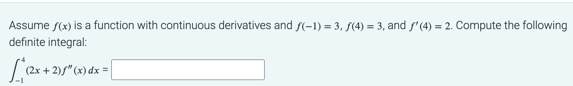 Solved Assume f(x) is a function with continuous derivatives | Chegg.com