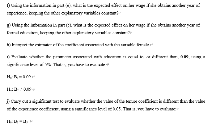 d) Interpret the coefficient of determination (R2). | Chegg.com