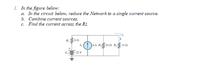 Solved 1. In the figure below: a. In the circuit below, | Chegg.com