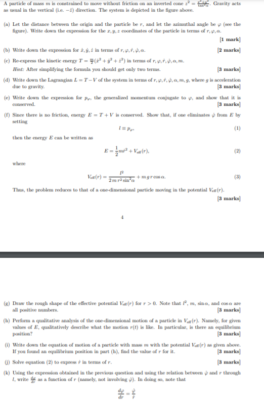 Solved En Gravity acts A particle of mass m is constrained | Chegg.com
