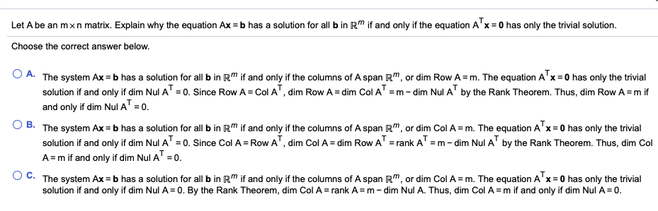 Solved Let A be an mxn matrix. Explain why the equation Ax=b | Chegg.com
