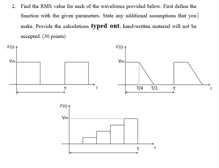 Solved 2. Find the RMS value for each of the waveforms | Chegg.com