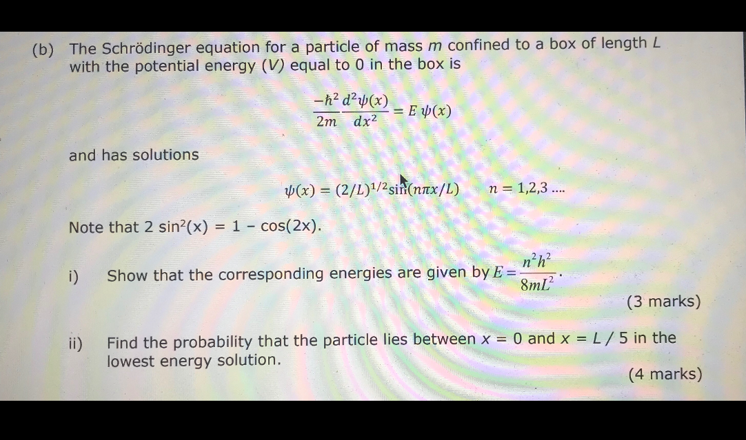 Solved (b) The Schrödinger equation for a particle of mass m | Chegg.com