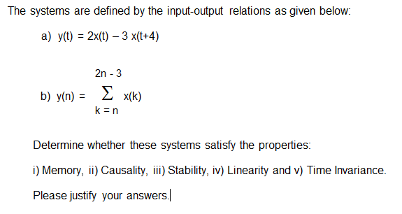 Solved The systems are defined by the input-output relations | Chegg.com