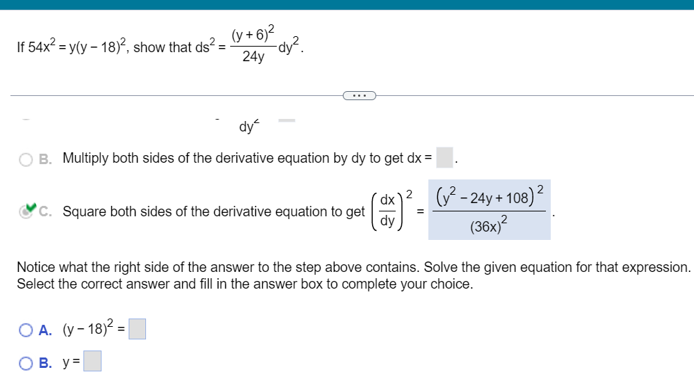 Solved If 54x2=y(y−18)2, show that ds2=24y(y+6)2dy2 dy