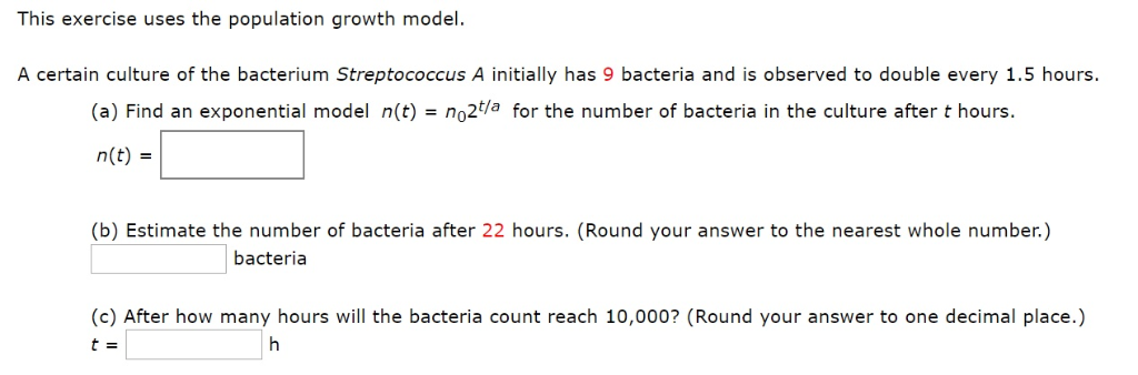 Solved This exercise uses the population growth model A | Chegg.com