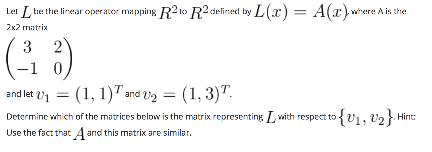 Solved Let I be the linear operator mapping Rato R2 defined | Chegg.com