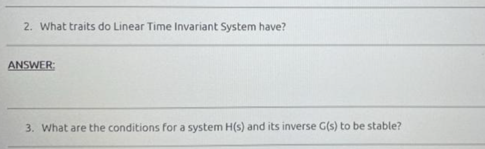 Solved 2. What traits do Linear Time Invariant System have? | Chegg.com