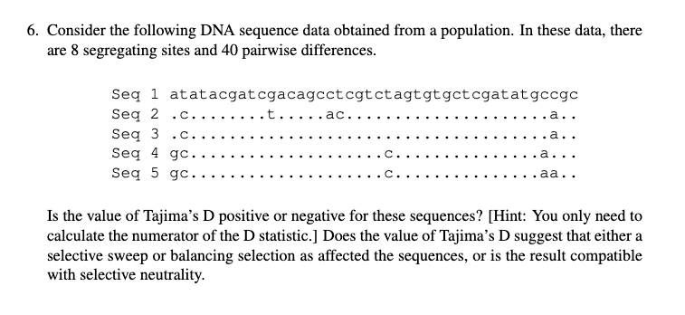 Solved Consider the following DNA sequence data obtained | Chegg.com