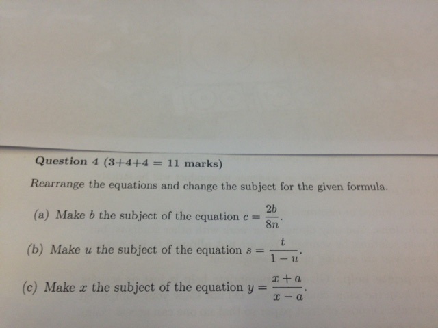 Solved Question 4 (3+4+4 11 marks) Rearrange the equations | Chegg.com