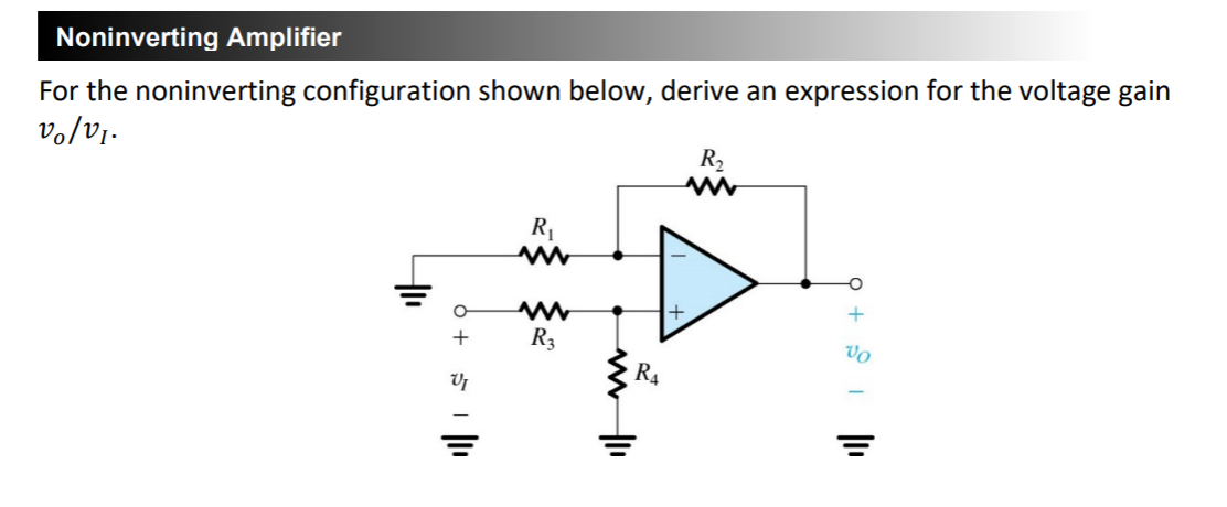 Solved Noninverting Amplifier For the noninverting | Chegg.com