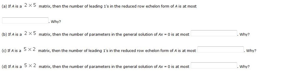 Solved (a) If A is a X5 matrix, then the number of leading | Chegg.com
