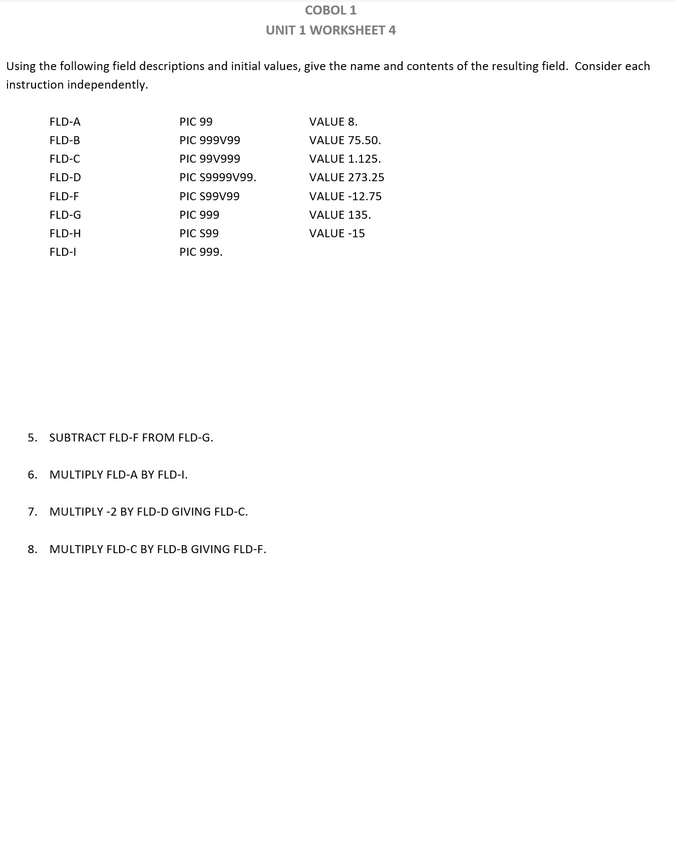 Questions 5 through 8 - Need help with this COBOL | Chegg.com