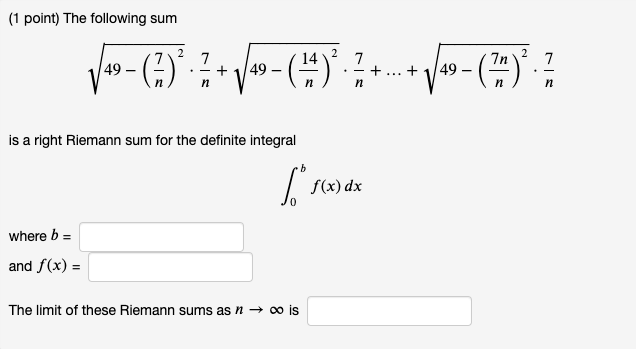 Solved (1 point) The following sum | Chegg.com