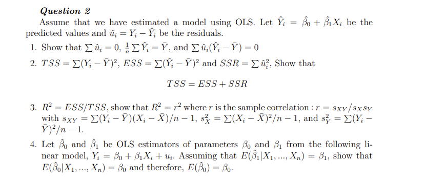 Solved Question 2 Assume that we have estimated a model | Chegg.com
