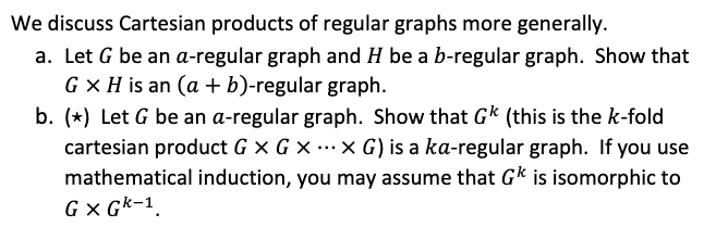 Solved We discuss Cartesian products of regular graphs more | Chegg.com
