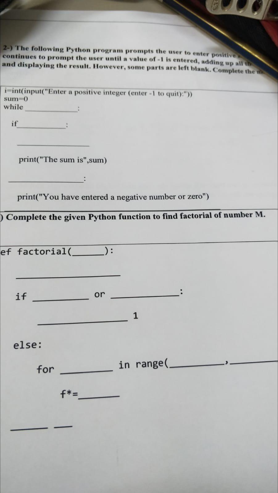 Solved 2-) The following Python program prompts the user to | Chegg.com
