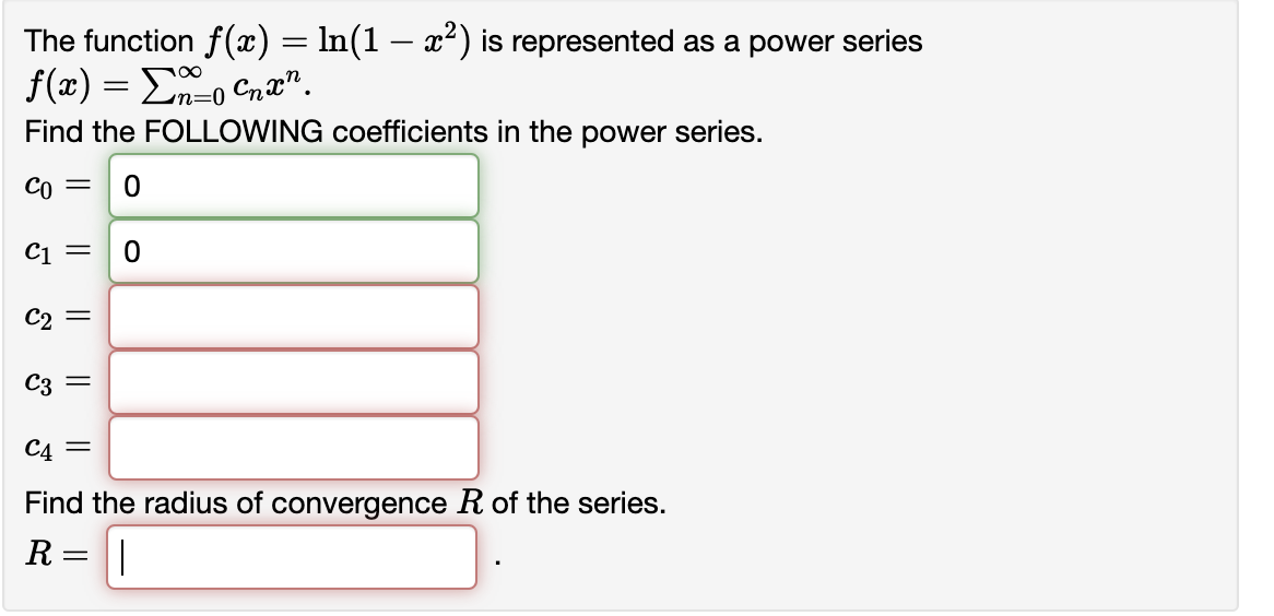 Solved The function f(x)=ln(1−x2) is represented as a power | Chegg.com