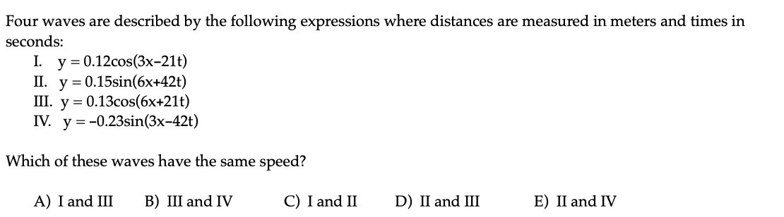 Solved Four waves are described by the following expressions | Chegg.com