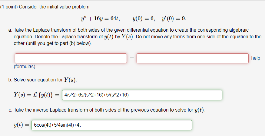 Solved (1 point) Consider the initial value problem y" + 16y | Chegg.com