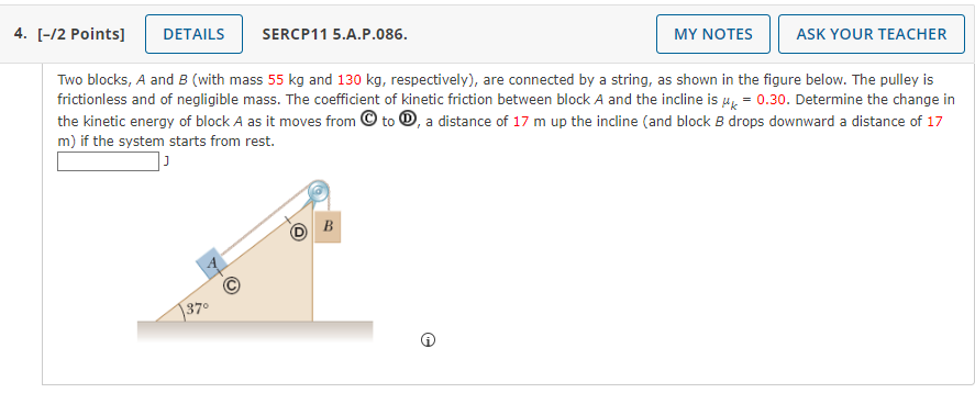 Solved Two blocks, A and B (with mass 55 kg and 130 kg, | Chegg.com