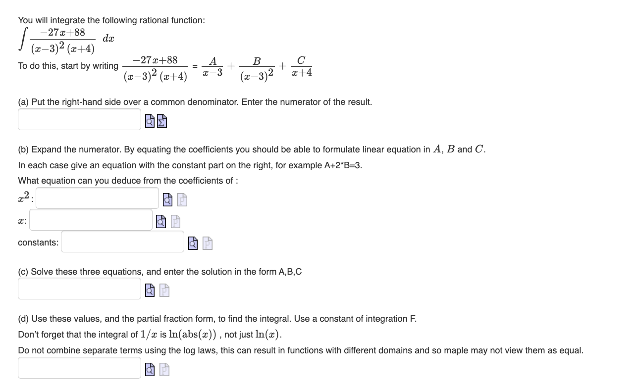 Solved You will integrate the following rational function: | Chegg.com