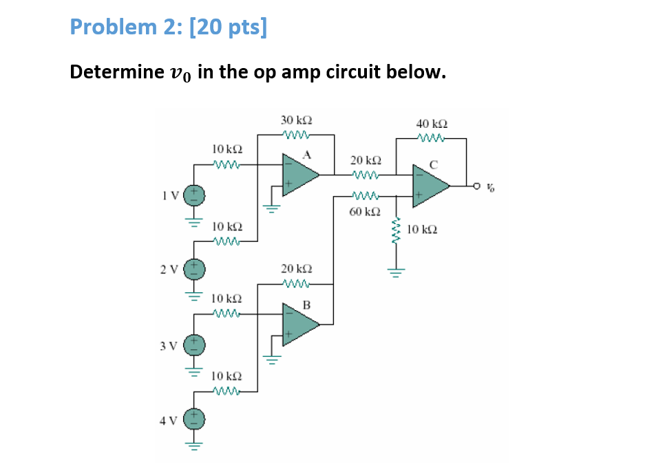 Solved Determine v0 in the op amp circuit below. | Chegg.com