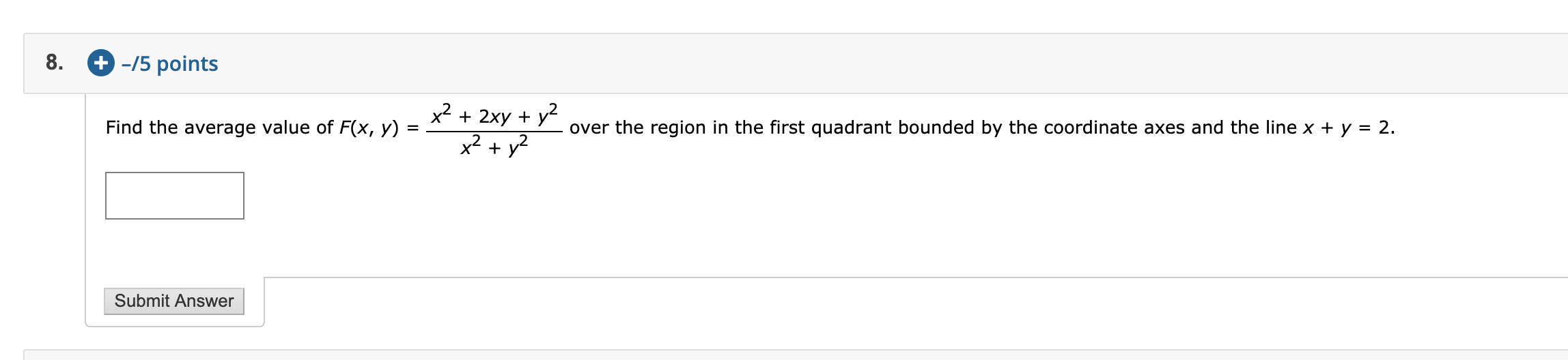 Solved 8. + -/5 points Find the average value of F(x, y) = ^ | Chegg.com