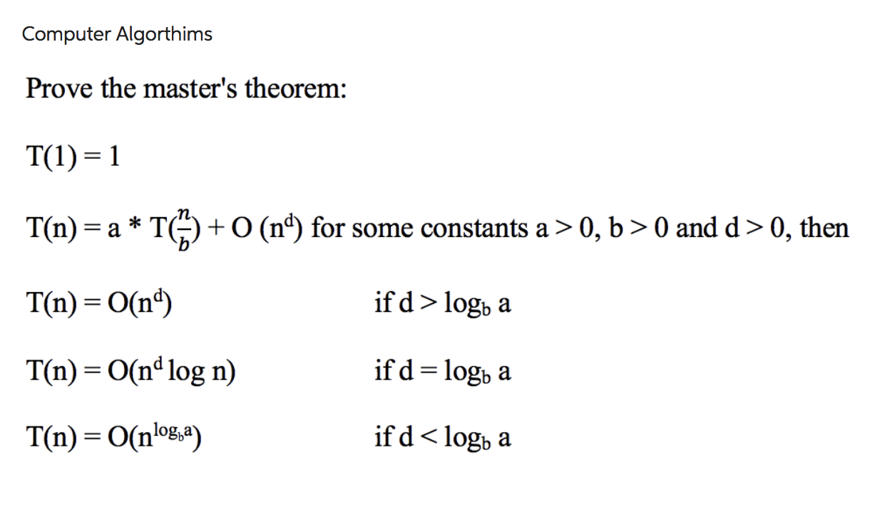 Solved Computer Algorthims Prove the master's theorem: | Chegg.com