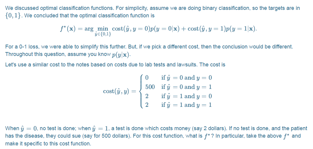 We discussed optimal classification functions. For | Chegg.com