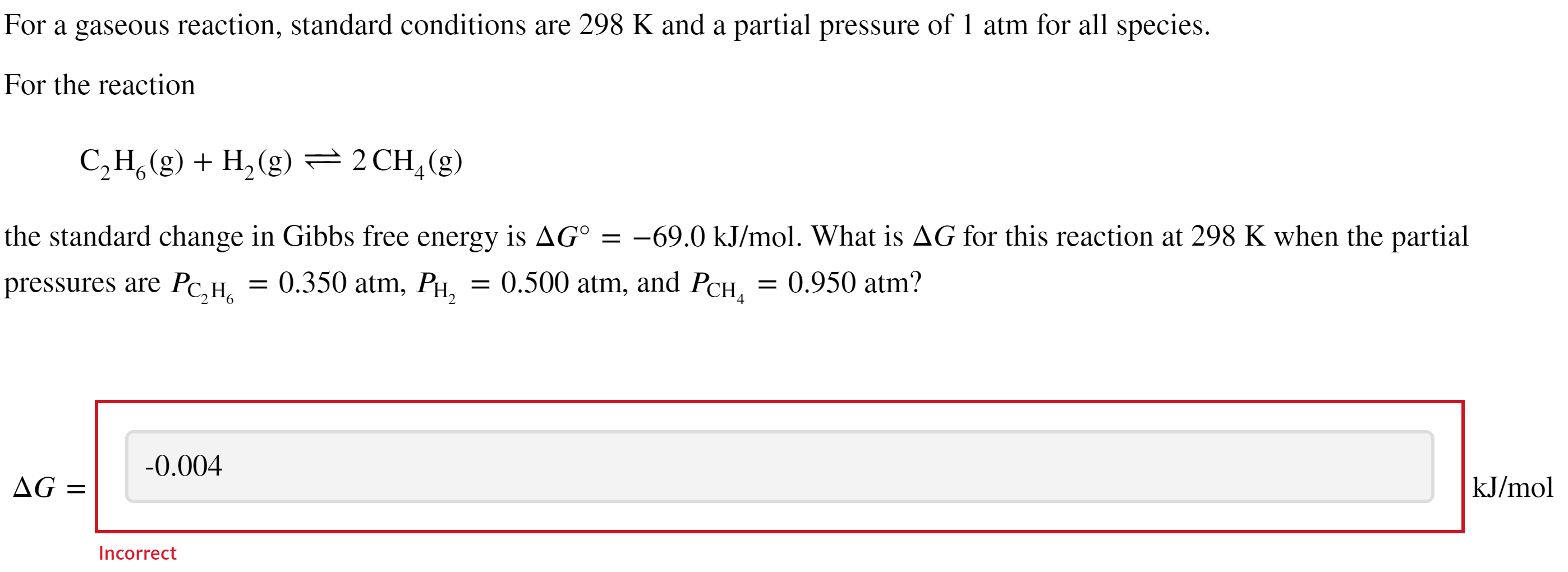 Solved For a gaseous reaction, standard conditions are 298 K | Chegg.com