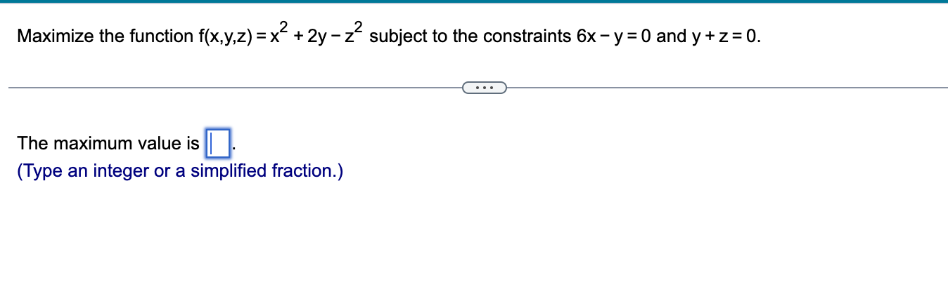 Solved Maximize The Function F X Y Z X2 2y−z2 Subject To