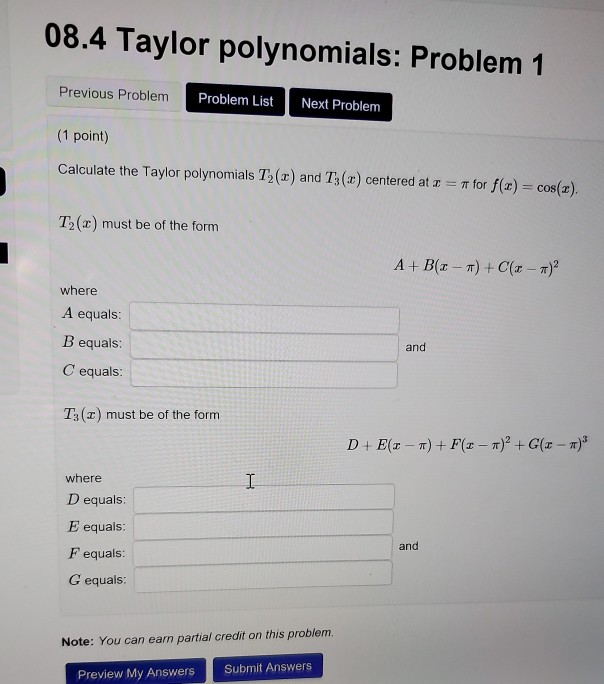 Solved 08.4 Taylor polynomials: Problem 1 Previous Problem | Chegg.com