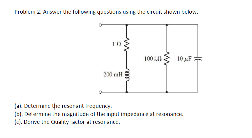 Solved Problem 2. Answer the following questions using the | Chegg.com