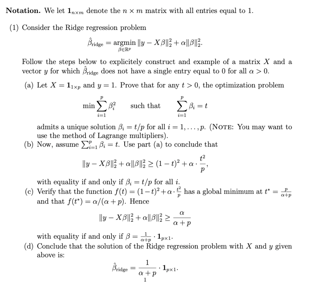 Notation. We let 1nxm denote the n x m matrix with | Chegg.com