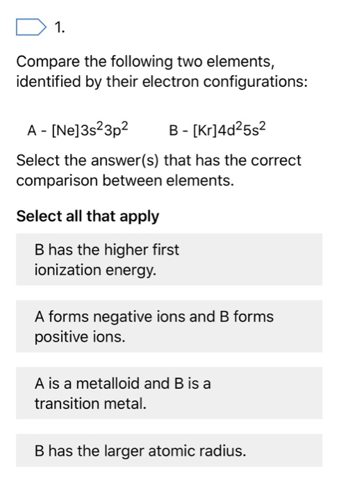 Solved 1. Compare the following two elements, identified by | Chegg.com